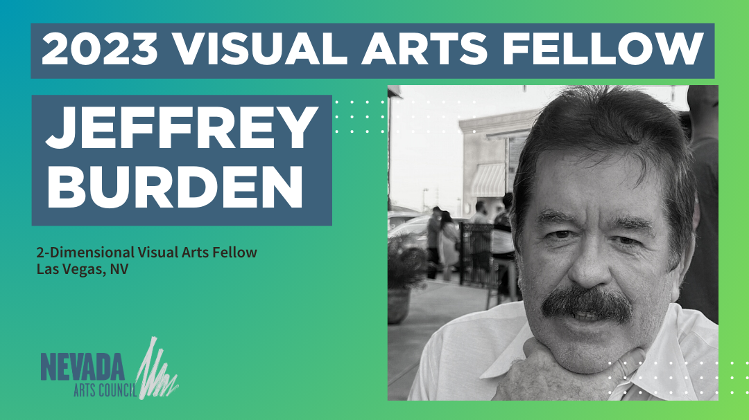 2023 VISUAL ARTS FELLOWS | Nevada Arts Council